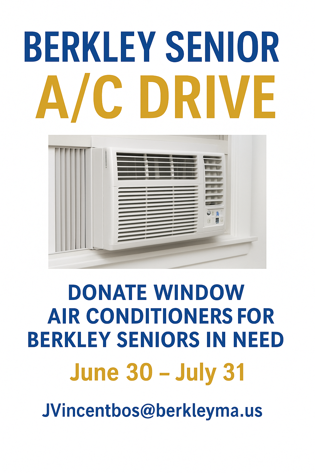 Berkley Air Conditioner Drive For Seniors – Town of Berkley, Massachusetts